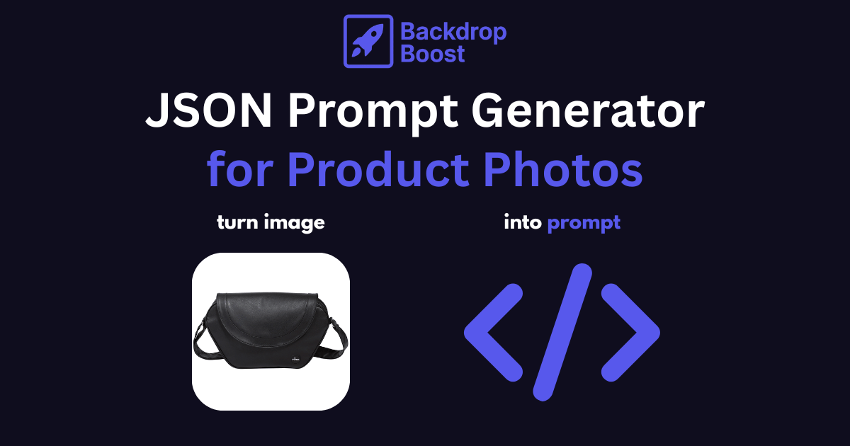 Free JSON Prompt Generator for Product Photos | AI Lifestyle Image ...